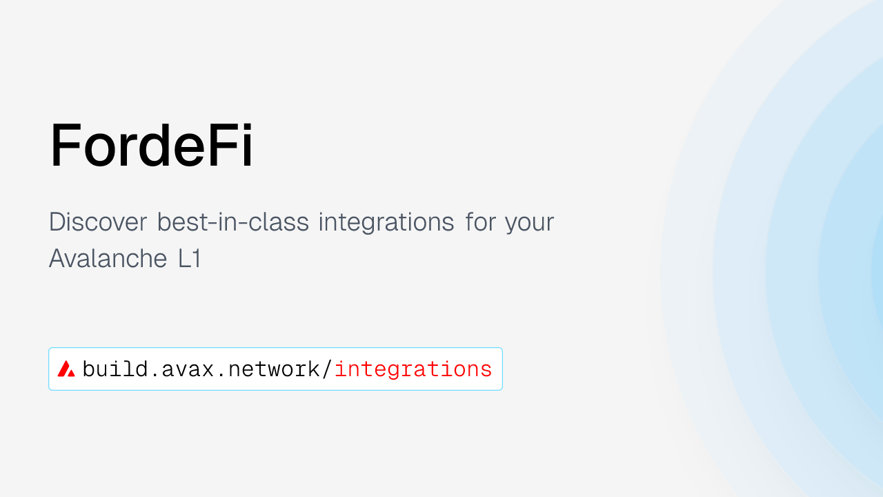 FordeFi | Avalanche Builder Hub